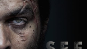 See Season 1 (2019) | See 1 - Cast & Crew, Release Date, Episodes ...