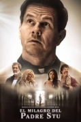 Father Stu (2022) | Father Stu Hollywood Movie | Father Stu Cast & Crew ...