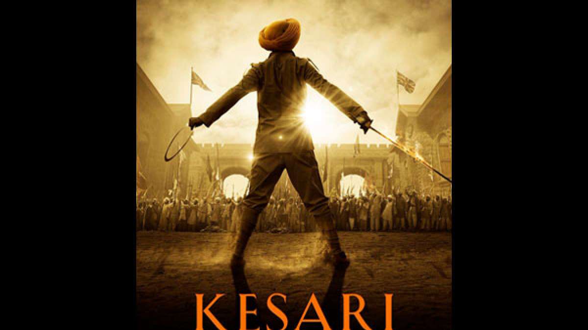 Kesari New Poster: This Akshay Kumar Starrer Tells The Story Of The ...