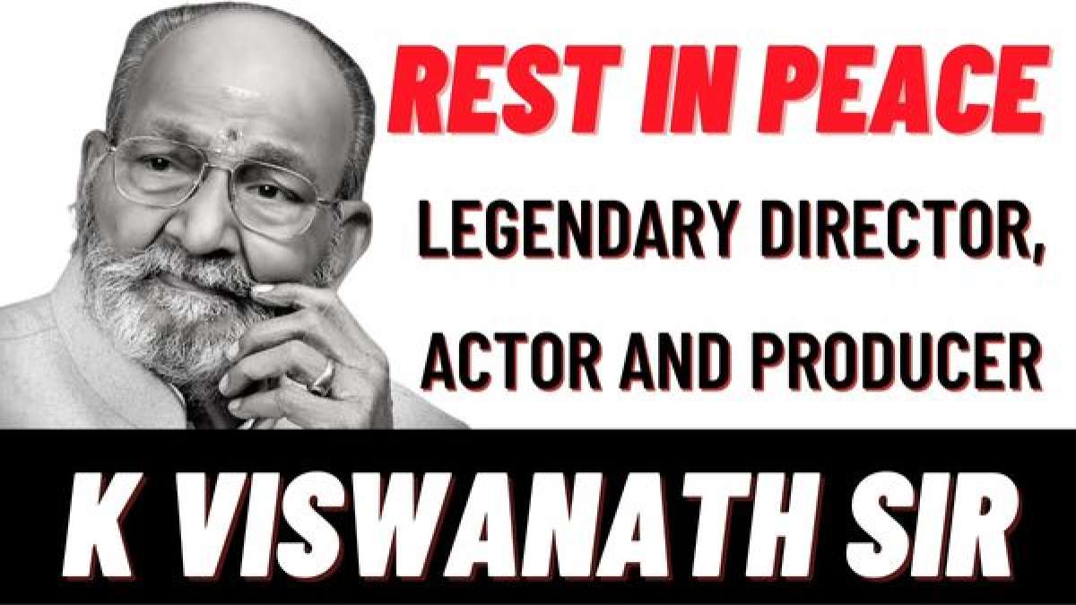 K Viswanath Passes Away: Legendary Director, Actor & Producer Dies Due ...