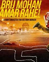 Brij Mohan Amar Rahe - Hindi Movie Review, Ott, Release Date, Trailer ...