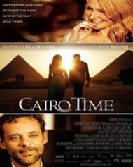 Cairo Time - Hollywood Movie Review, Ott, Release Date, Trailer, Budget ...