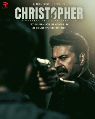 Christopher - Malayalam Movie Review, Ott, Release Date, Trailer ...
