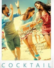 Cocktail - Hindi Movie Review, Ott, Release Date, Trailer, Budget, Box ...