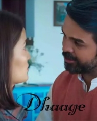 Dhaage - Hindi Movie Review, Ott, Release Date, Trailer, Budget, Box Office & News - FilmiBeat