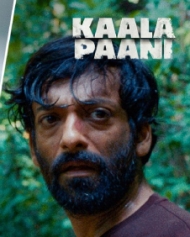 Kaala Paani - Hindi Movie Review, Ott, Release Date, Trailer, Budget ...