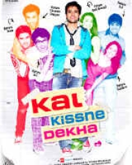 Kal Kissne Dekha - Hindi Movie Review, Ott, Release Date, Trailer, Budget, Box Office & News ...