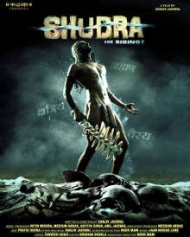Shudra The Rising - Hindi Movie Review, Ott, Release Date, Trailer, Budget, Box Office & News ...