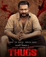 Thugs - Tamil Movie Review, Ott, Release Date, Trailer, Budget, Box ...