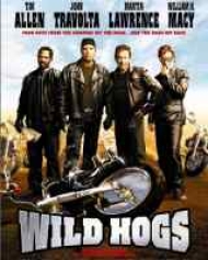 Wild Hogs - Hollywood Movie Review, Ott, Release Date, Trailer, Budget ...