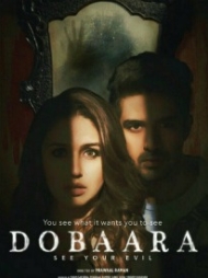 Dobaara (2017) | Dobaara Movie | Dobaara (Dobara) Bollywood Movie Cast ...