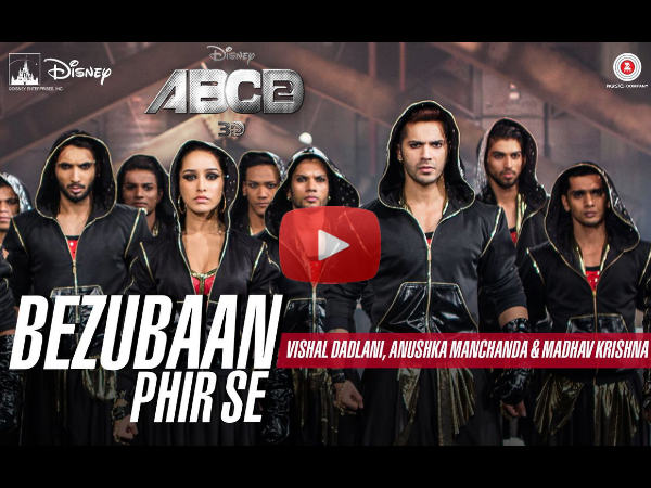 ABCD 2 Songs | Varun Dhawan Shraddha Kapoor | ABCD 2 Bezubaan Song ...