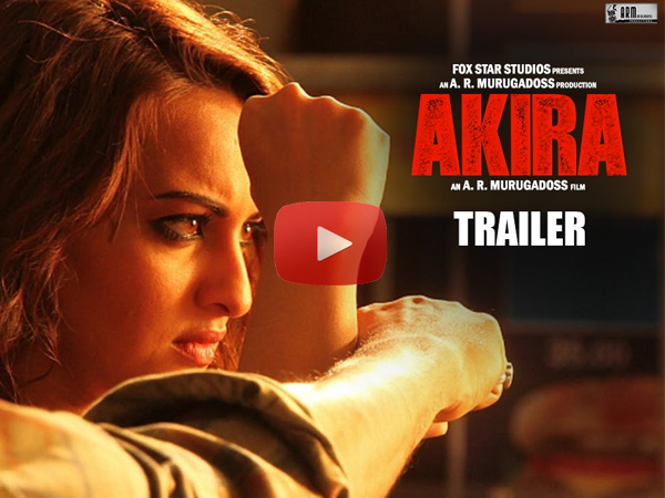 Akira Trailer, Sonakshi Sinha Akira Trailer, Akira Trailer Launch ...