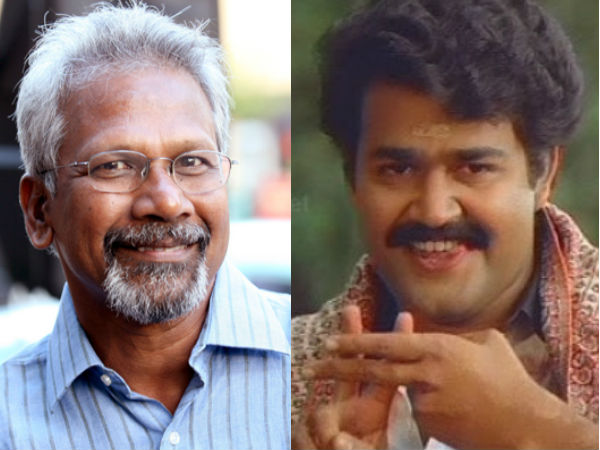 Mani Ratnam's Favourite Malayalam Movie Is Mohanlal's Chithram - Filmibeat