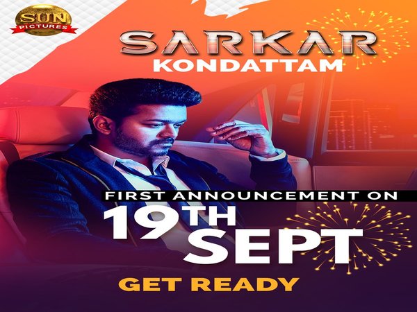 Sarkar First Announcement on September 19 at 11 AM; Will It Be About ...