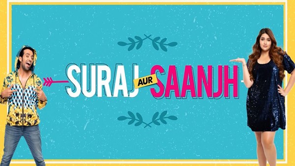 Suraj Aur Saanjh Trailer: Anjali Anand And Anil Charanjeett’s Web ...