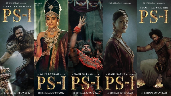 Ponniyin Selvan Part 1 To Theatrically Release On September 30, 2022 ...