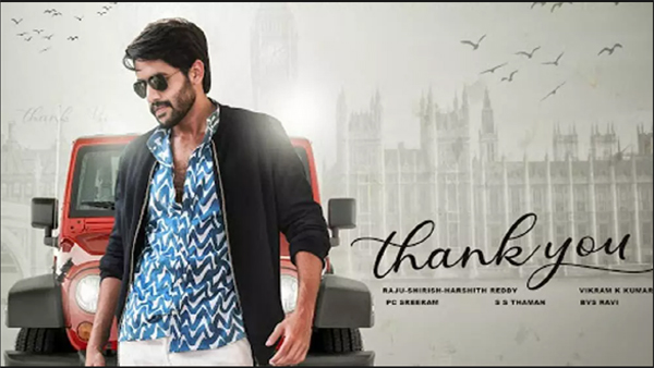 Thank You Trailer: Naga Chaitanya-Vikram K Kumar's Film Trailer Looks ...