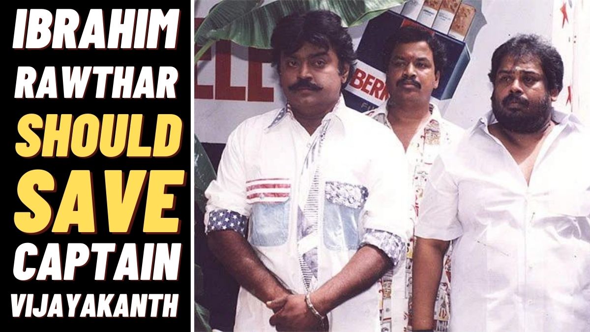 Pravin Gandhi Reveals Shocking Fact About Vijayakanth's Condition; Says ...