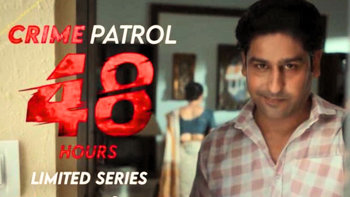 Crime Patrol 48 Hours Brings Viewers A Fresh, Limited Season With Fast ...