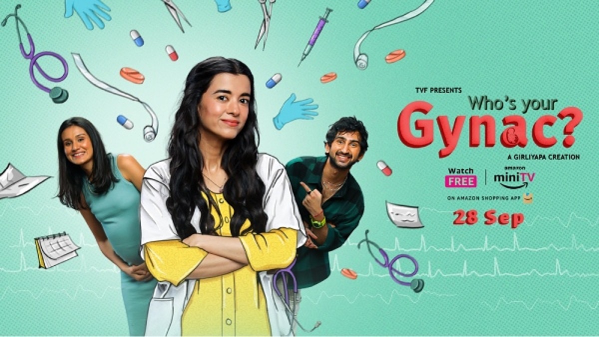 Amazon miniTV Presents TVF’s Who’s Your Gynac?, A Light-Hearted Drama ...