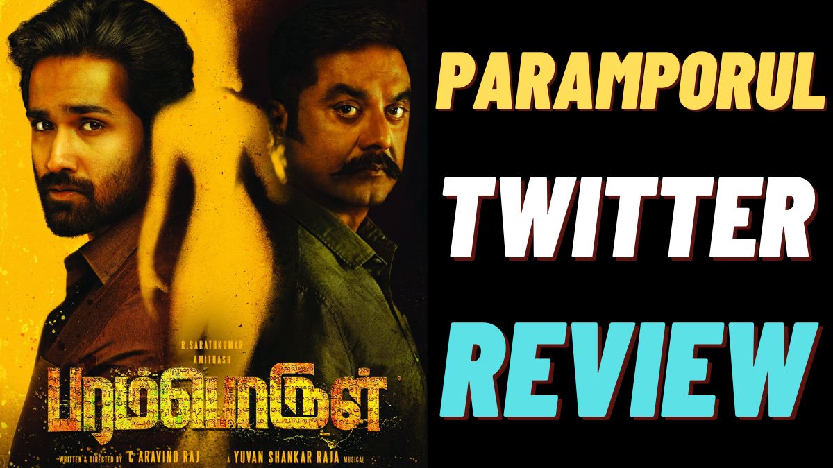 Paramporul Twitter Review: Another Intriguing Thriller For Sarathkumar ...