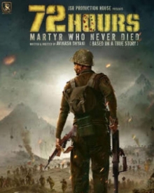 72 Hours (2019) | 72 Hours Movie | 72 Hours Bollywood Movie Cast & Crew ...
