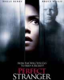 Perfect Stranger (2007) | Perfect Stranger Movie | Perfect Stranger ...