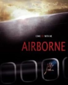 Airborne (2013) | Airborne Hollywood Movie | Airborne Review, Cast ...