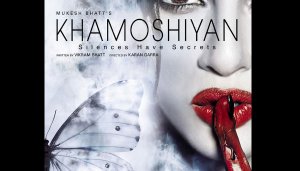 Khamoshiyan | Mahesh Bhatt | Gurmeet Chaudhary | Sapna Pabbi - Filmibeat