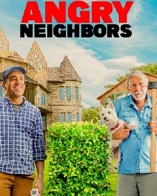 Angry Neighbors (aka Lapham Rising) (2022) | Angry Neighbors Hollywood ...