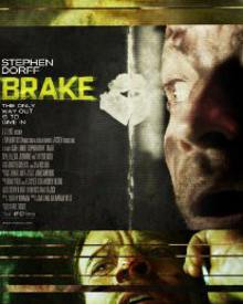 Brake Story, Brake Hollywood Movie Story, Plot, Synopsis - FilmiBeat