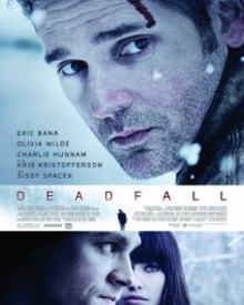 Deadfall Fan Photos | Deadfall Photos, Images, Pictures - FilmiBeat