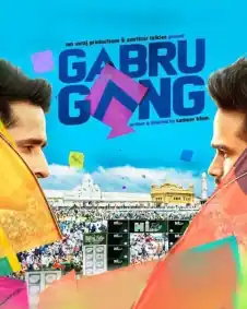 गबरू गैंग प्रशंसक तस्वीरें | Gabru Gang Fan Photos | Gabru Gang Movie ...
