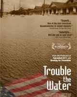 Trouble the Water Fan Photos | Trouble the Water Photos, Images ...