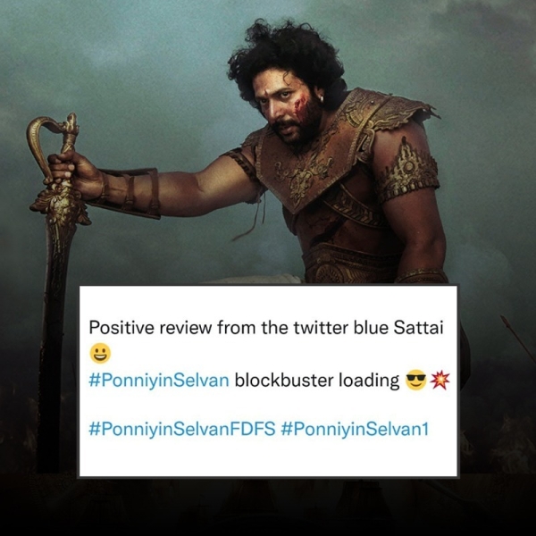 Ponniyin Selvan - 1 Fans Reviews, See What Fans are Saying!!